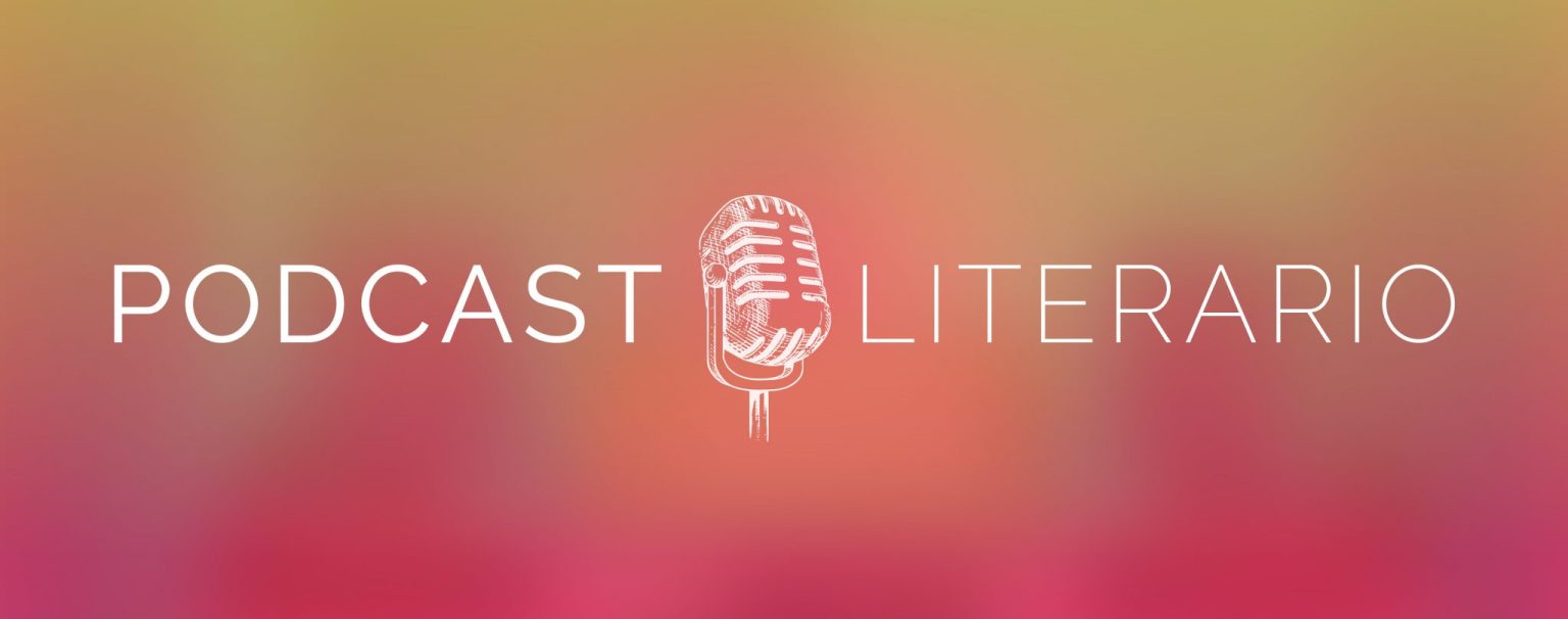 Podcast Literario – Marzo - Sistema de Bibliotecas Publicas de Medellín